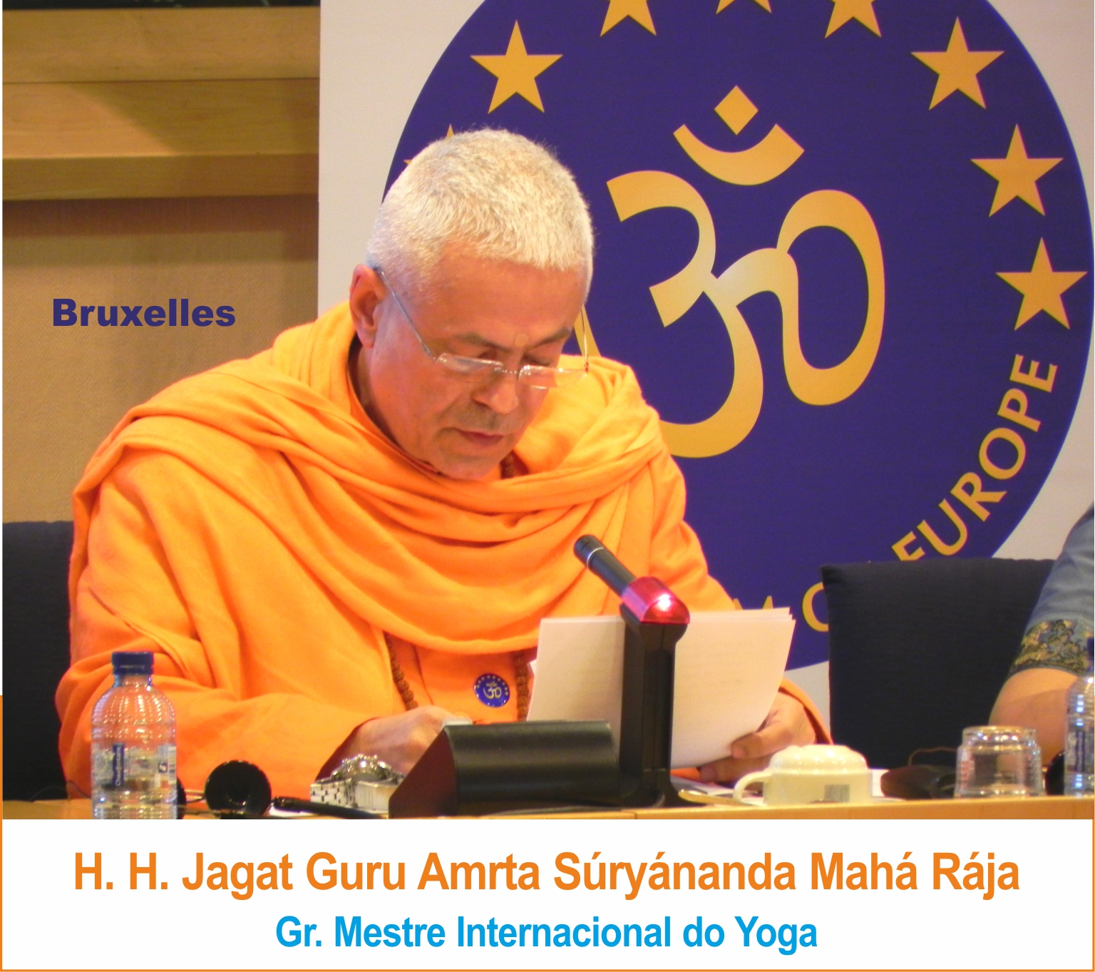 H.H. Sat Guru Amrita Súryánanda Mahá Rája, Gr. Mestre Internacional do ...
